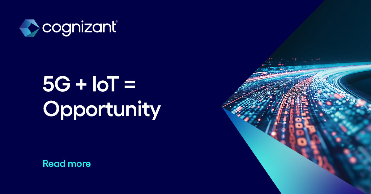 5G + IoT = Opportunity