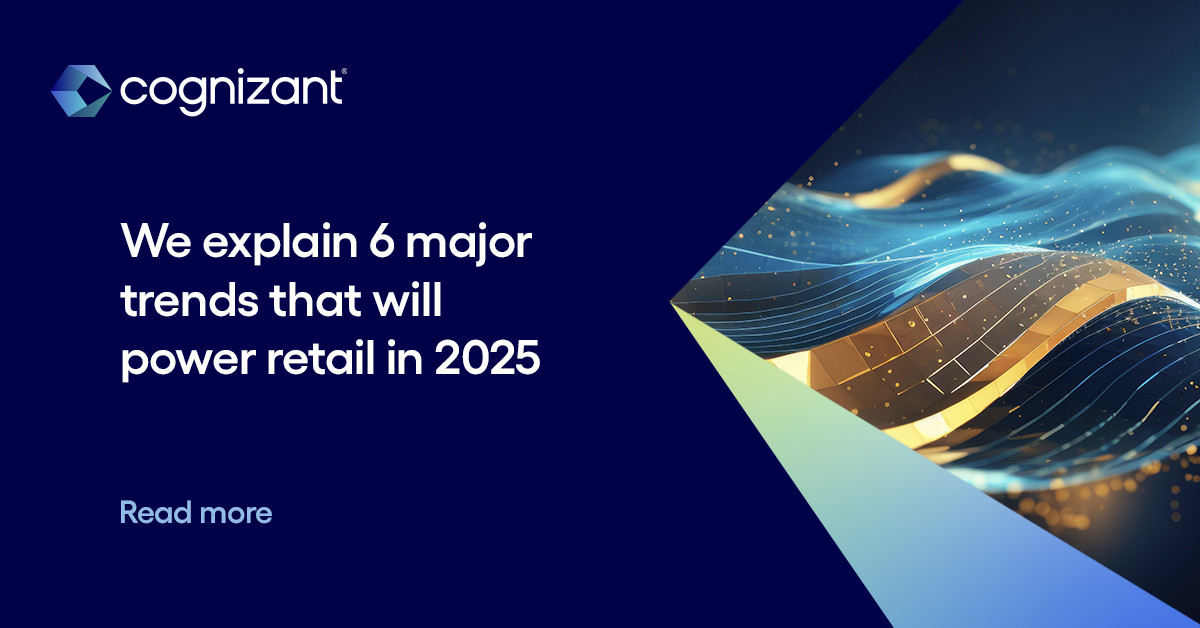 Top 2025 Retail Trends | Cognizant
