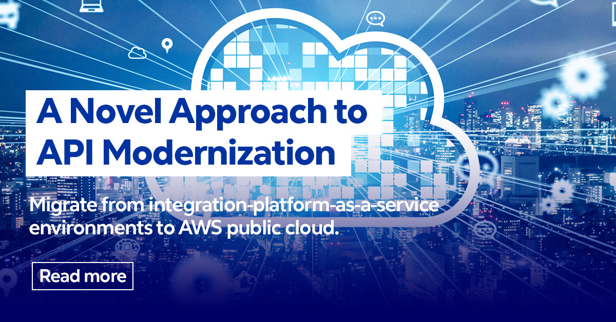 API modernization: A novel approach pays dividends