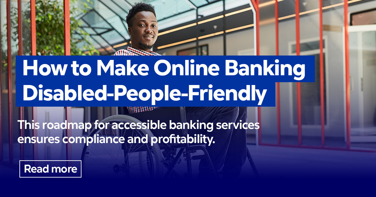How to make online banking disabled-people-friendly