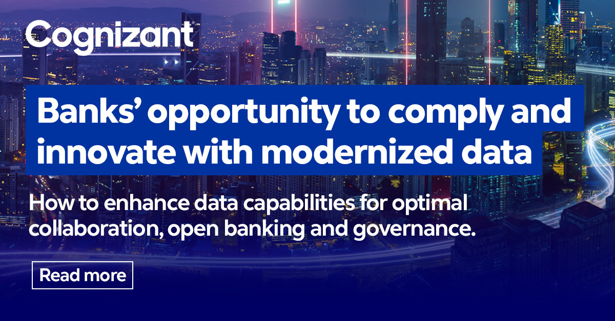 Data modernization: banks’ opportunity to leverage regulation for ...