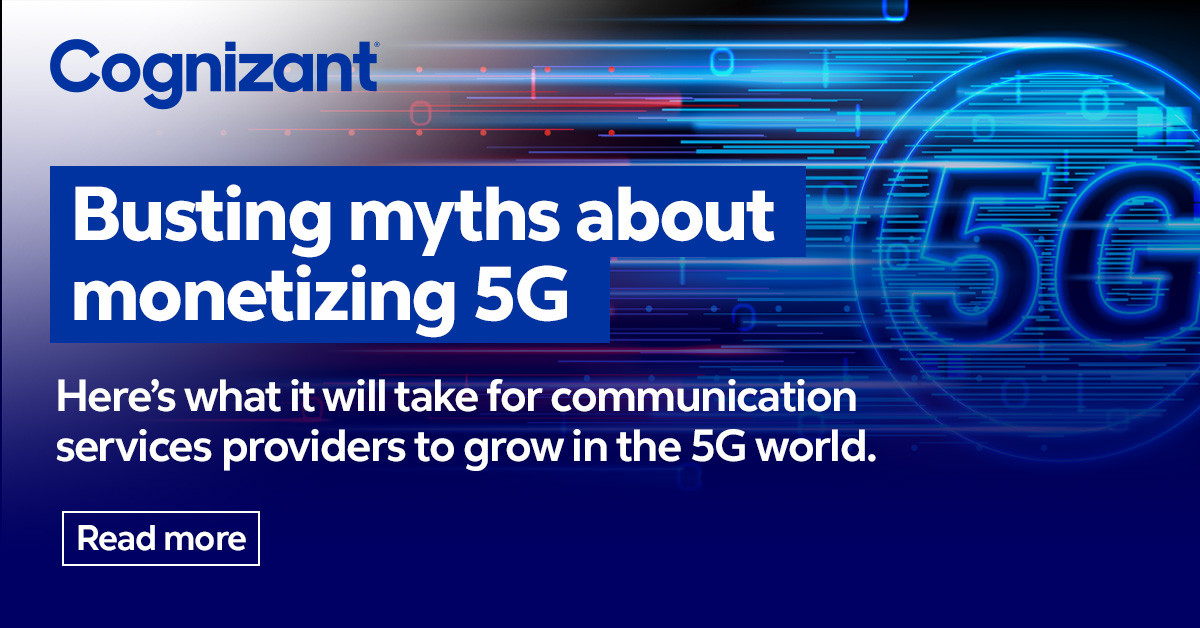 Three myths about monetizing 5G that are costing you money