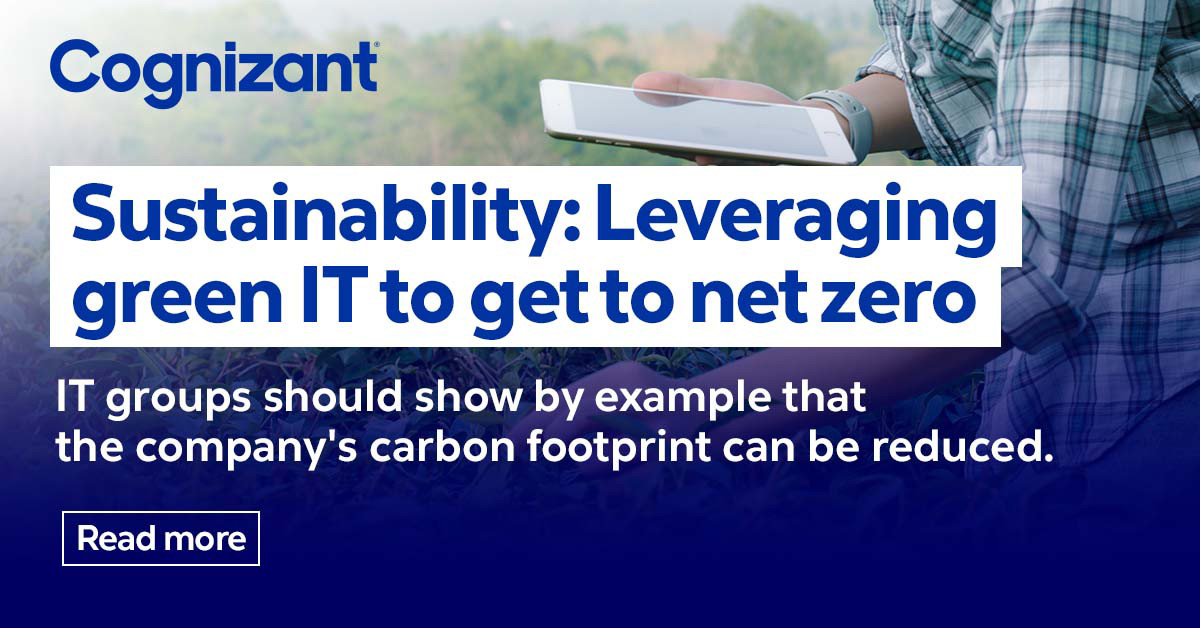 Sustainability: Leveraging green IT to get to net zero